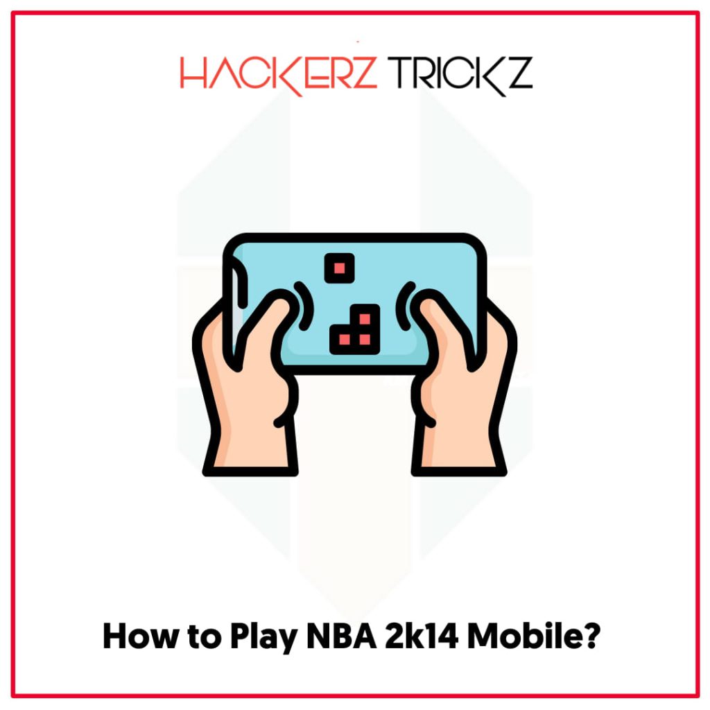 Download NBA2k14 Apk for Android: Latest Version (100% Working) 2024