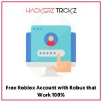 Working Free Roblox Accounts With 100K Robux: 2025 | HackerzTrickz