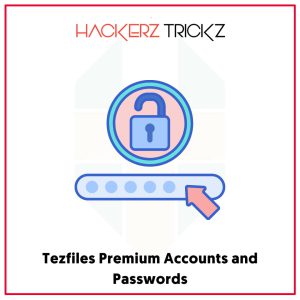 Working Free Tezfiles Premium Accounts: Unlimited Speed 2025 ...