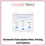 Free Deviantart Accounts with Lifetime Premium Subscription