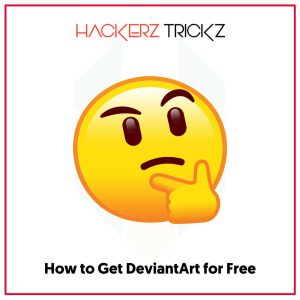 Free Deviantart Accounts with Lifetime Premium Subscription | HackerzTrickz