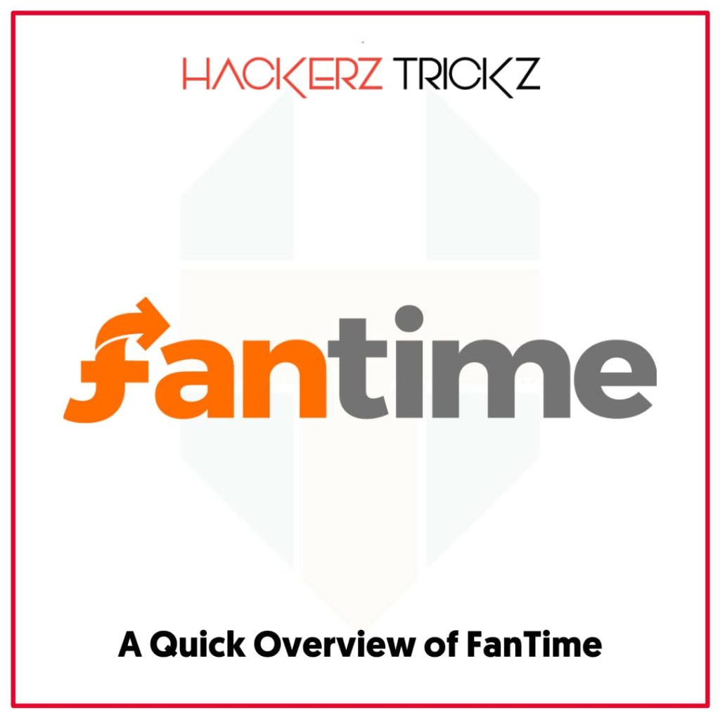 Free FanTime Premium Accounts with Lifetime Subscription