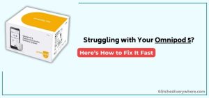 Omnipod 5 Not Working: Troubleshooting Guide | HackerzTrickz