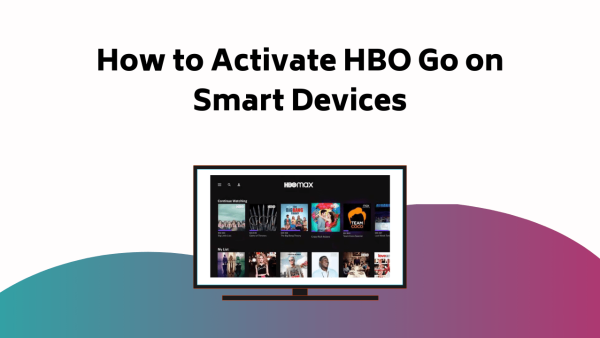How to Activate HBO Go on Roku, Firestick, Smart TV, Apple TV ...