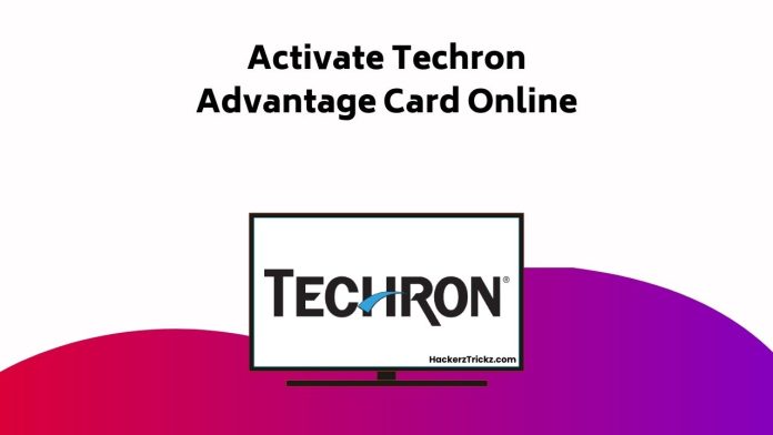 How to Activate Techron Advantage Card Online | HackerzTrickz